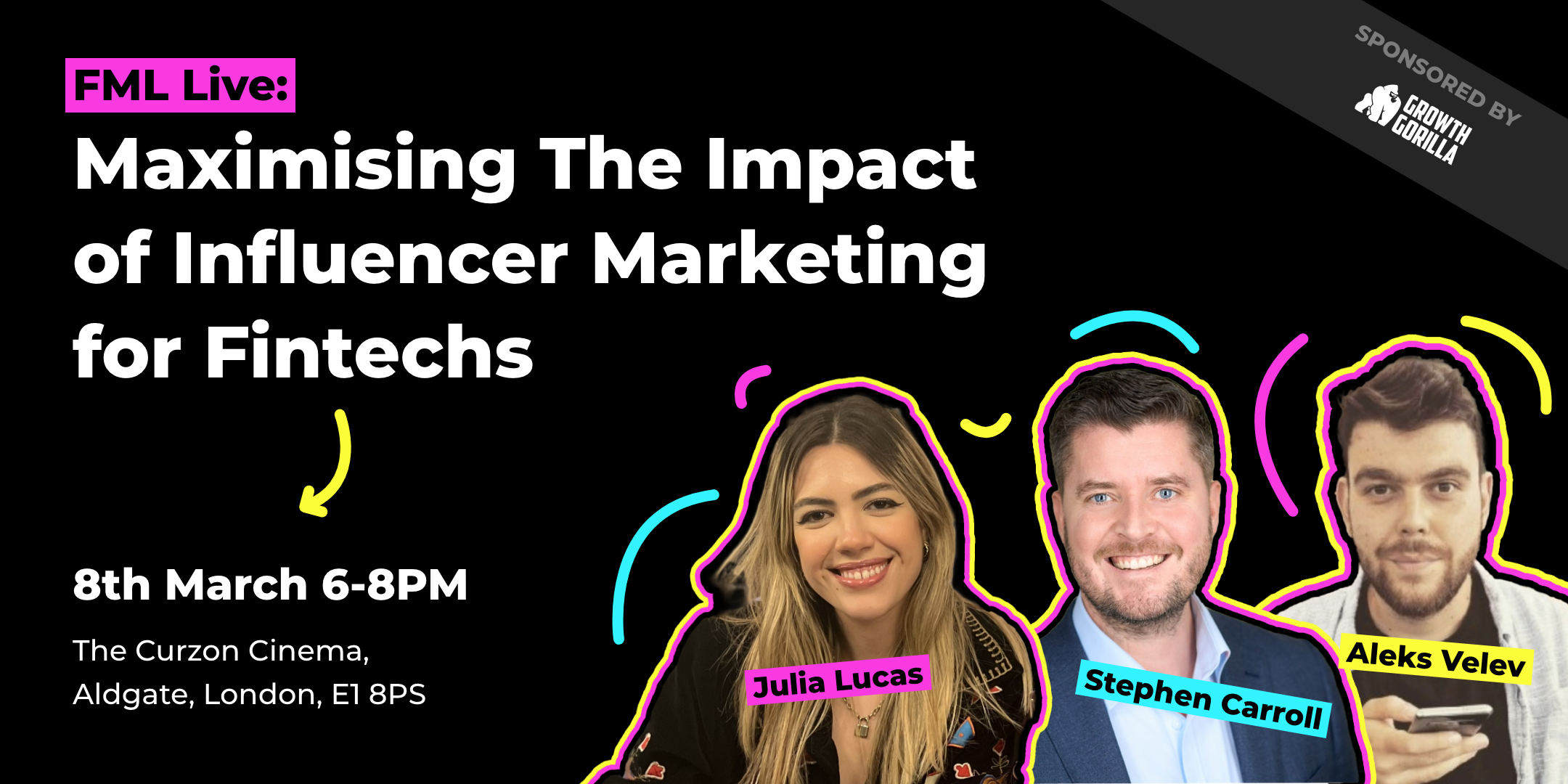 FML Live: Maximising The Impact of Influencer Marketing for Fintechs